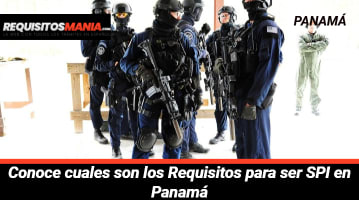 Conoce los Requisitos Para Ser SPI en Panamá Guía【2025