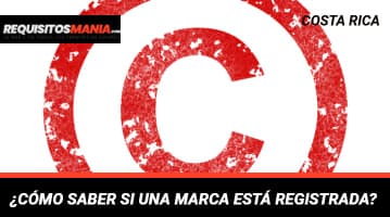 ¿Cómo Saber si una Marca está Registrada en Costa Rica? 【2025